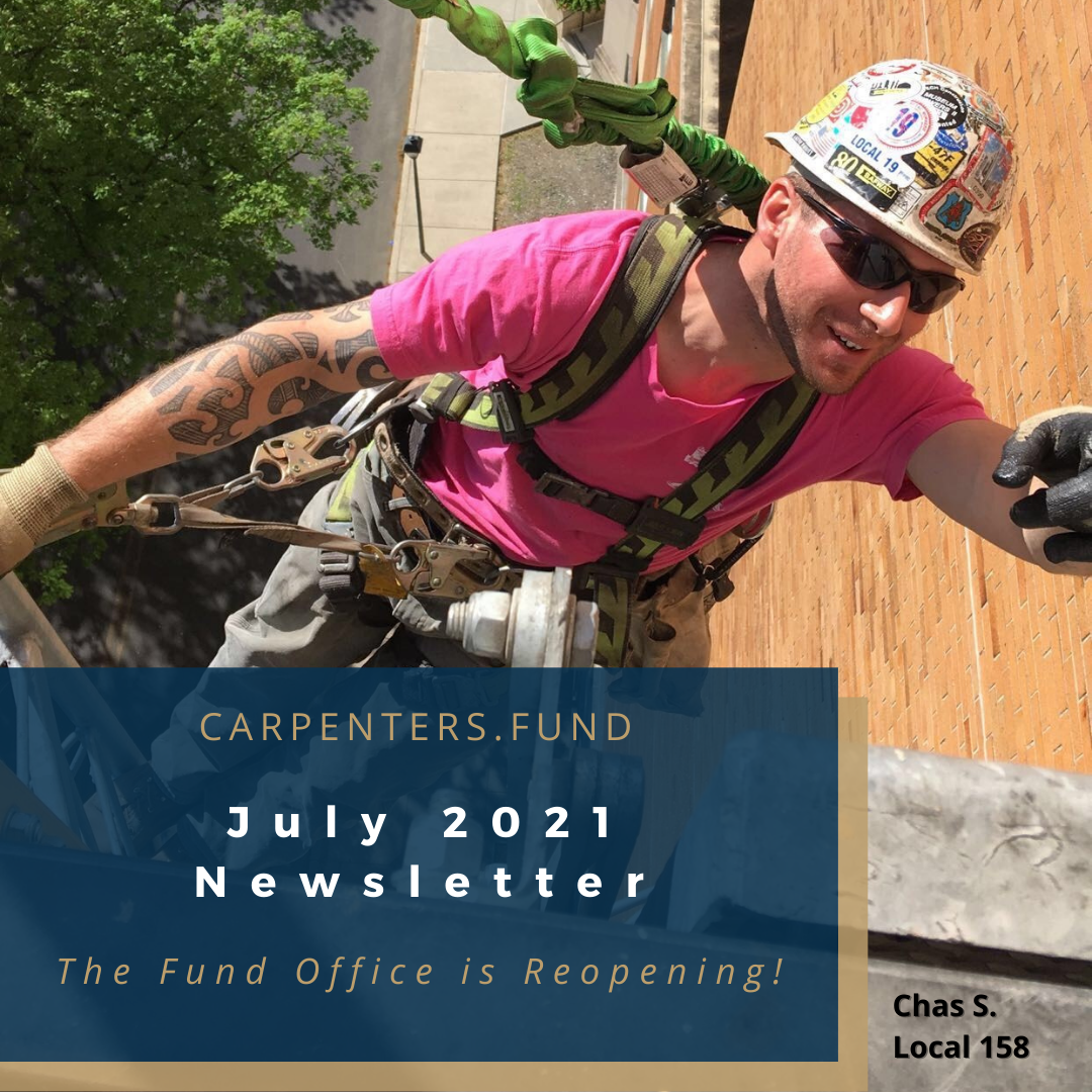 Carpenters.Fund Newsletter – Eastern Atlantic States Carpenters Benefit ...